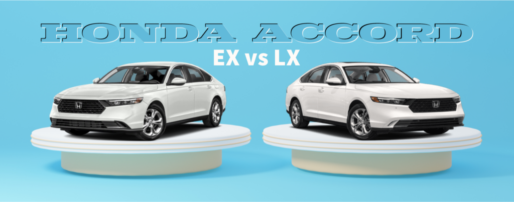 The Honda Accord LX vs EX Guide: What’s the Difference?